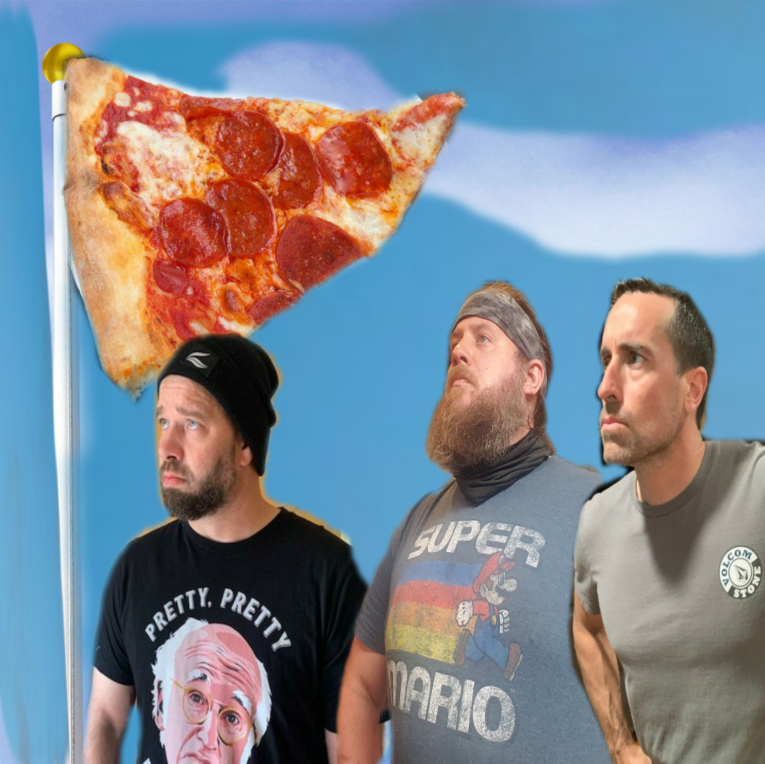 In Crust We Trust. – Home of the You Gonna Eat That Crust? Podcast